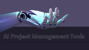 How to Use AI Project Management Tools Effectively - Flower Site